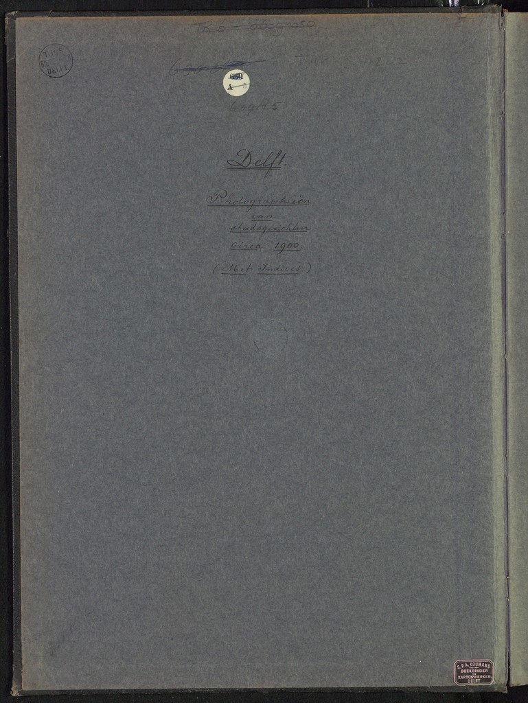 Delft : verzameling photographieen van stadsgezichten | Academisch ...